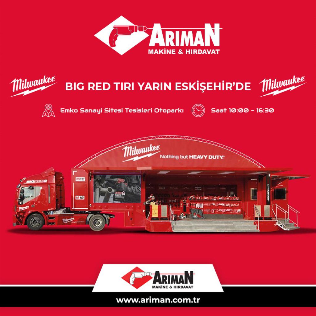 Milwaukee Big Red Tırı Eskişehir’de - Ariman Grup